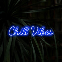 Relax in Style with The Art Neon's 'Chill Vibes' Neon Sign – Cool ...