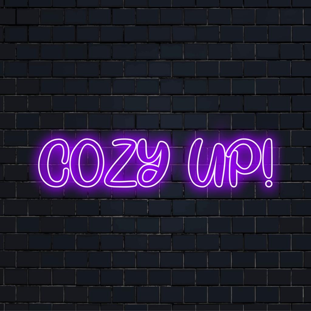 Cozy Up! LED Neon Signs - Unique Custom Decor & Personalization – The ...
