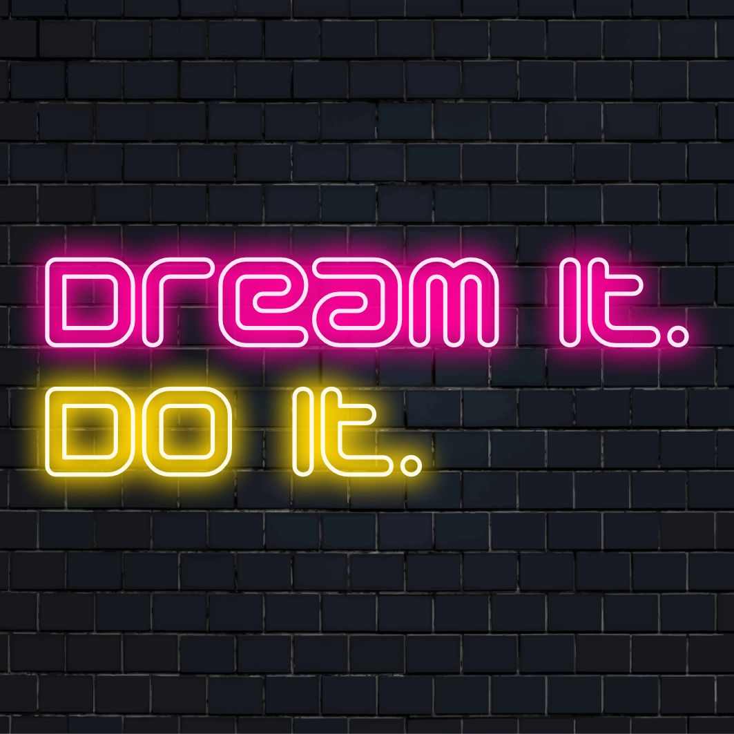 Dream it. Do it. LED Neon Signs: Unique, Personalized Decor – The Art Neon