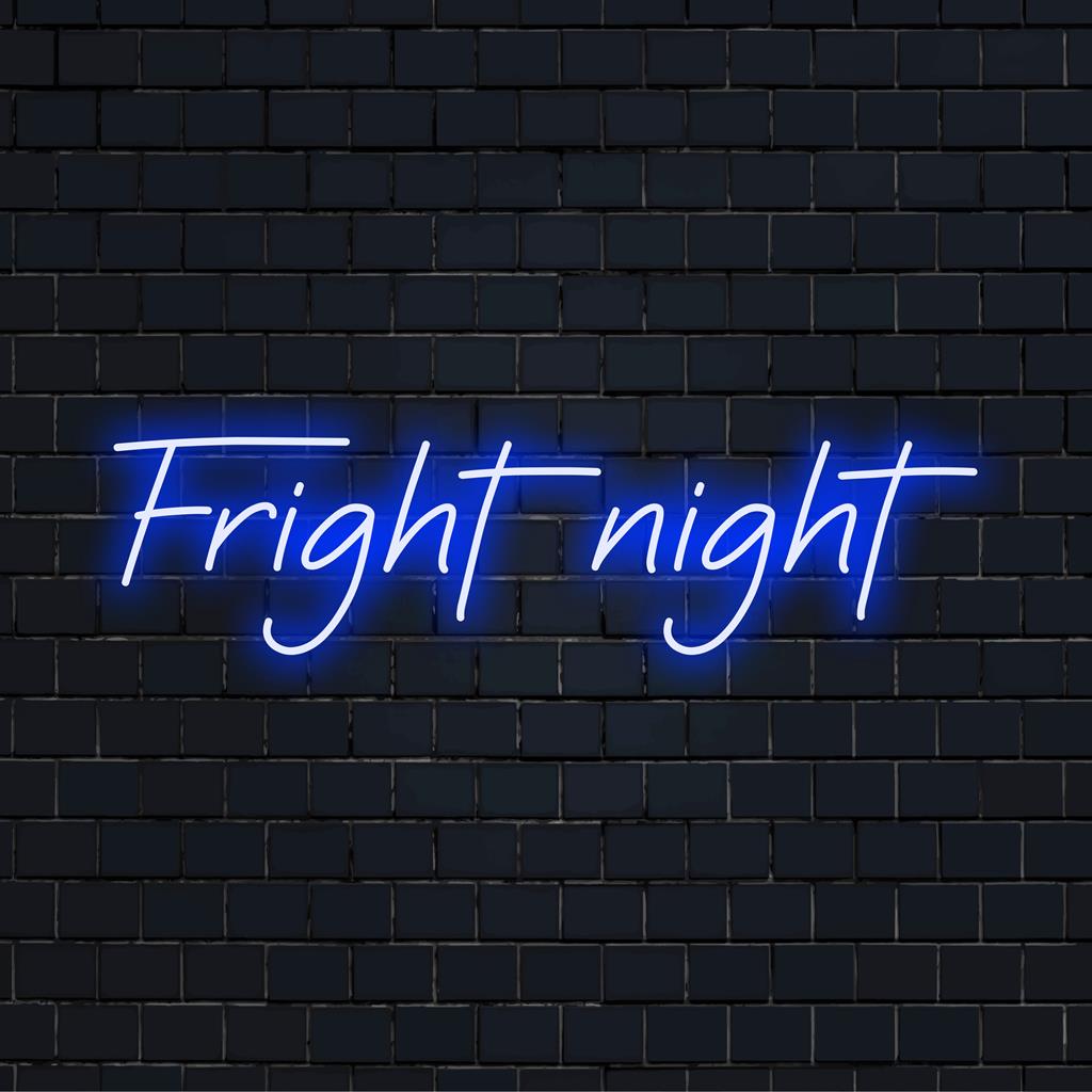 Fright Night LED Neon Sign: Unique, Personalized Decor – The Art Neon