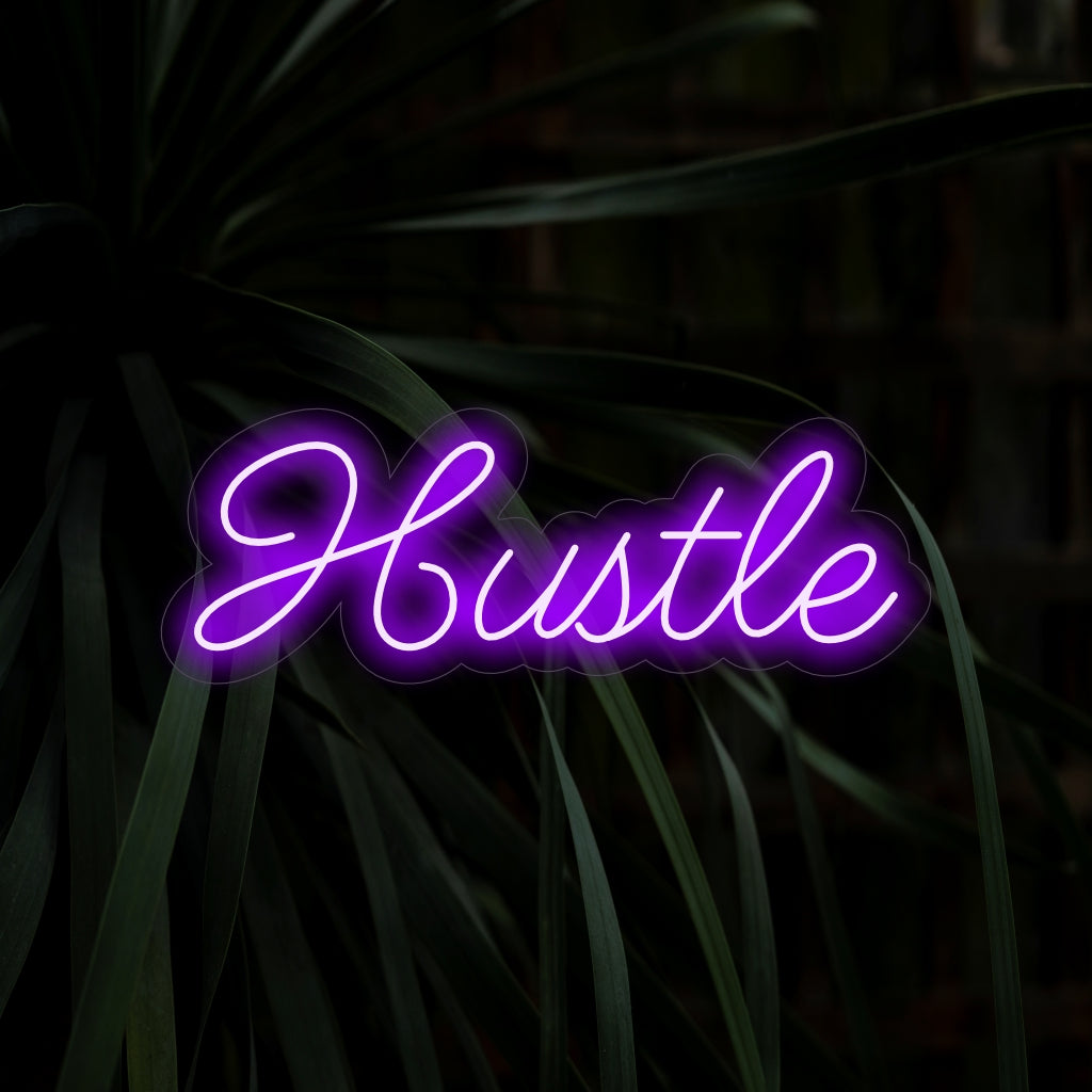 Motivational Hustle Neon Sign | The Art Neon