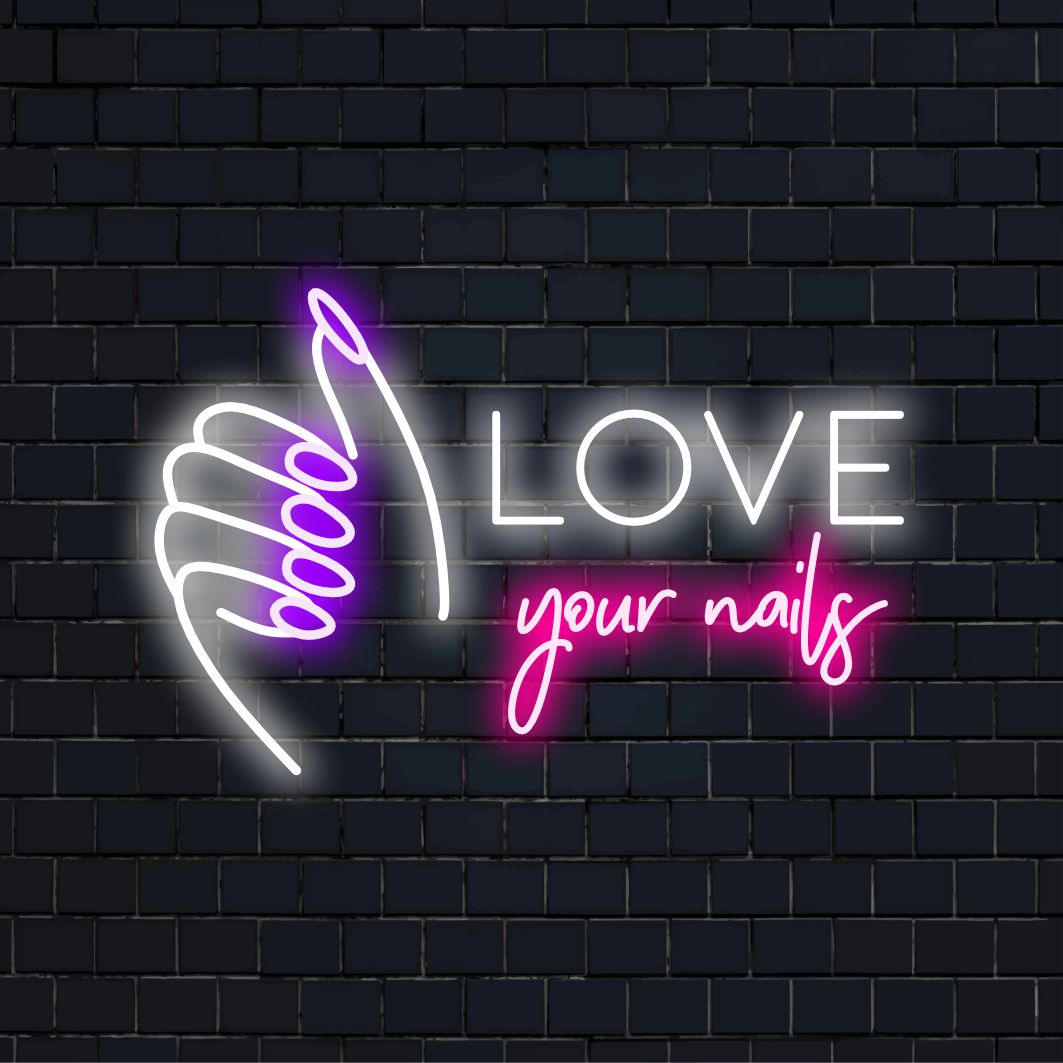 Letrero LED "Love Your Nails": Decoración Única y Personalizada – The ...