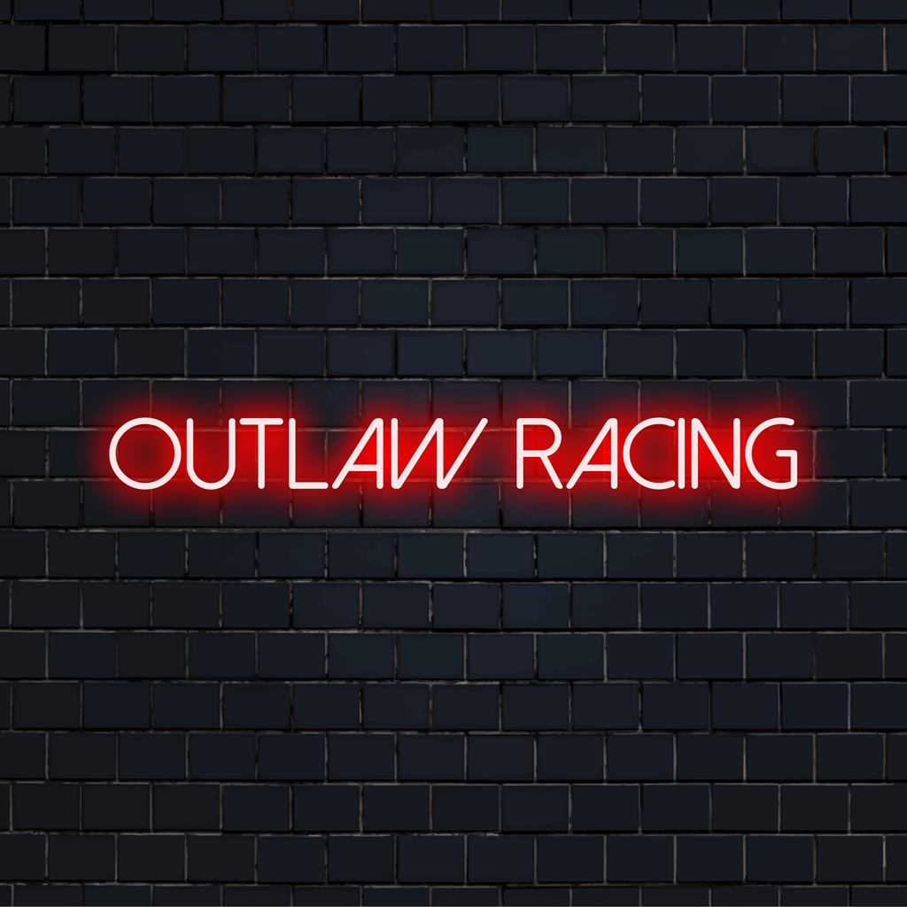 Outlaw Racing Custom LED Neon Signs: Unique Personalized Decor – The ...
