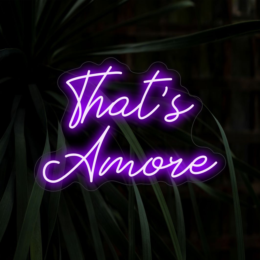 That's Amore Neon Sign | Romantic Light Decor – The Art Neon