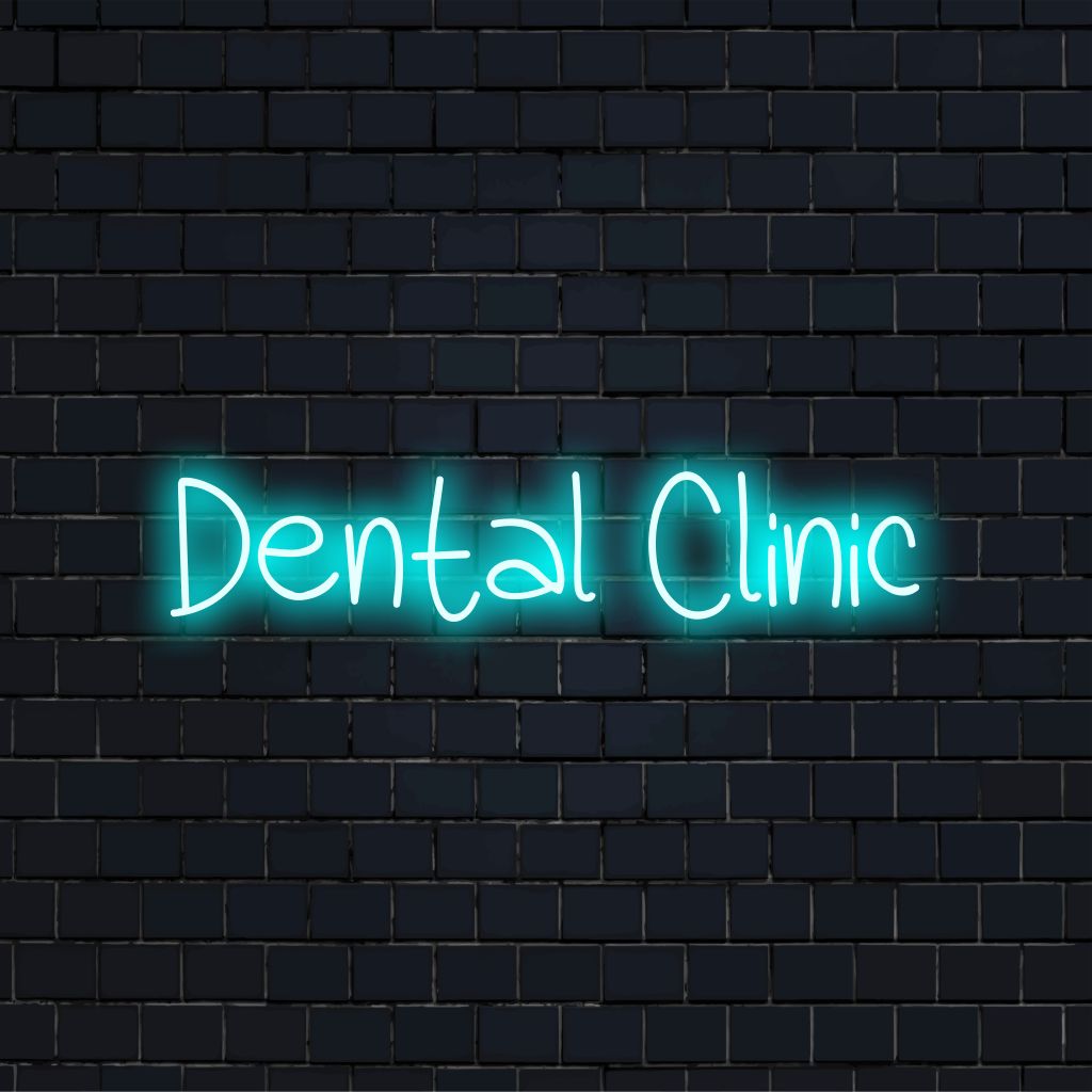 Dental Clinic LED Neon Sign | Custom Light – The Art Neon