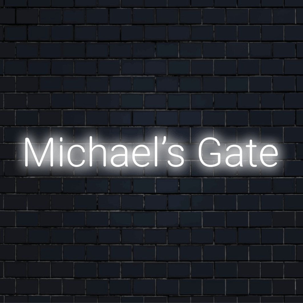Letrero de neón de Michael S Gate | Neón personalizado – The Art Neon