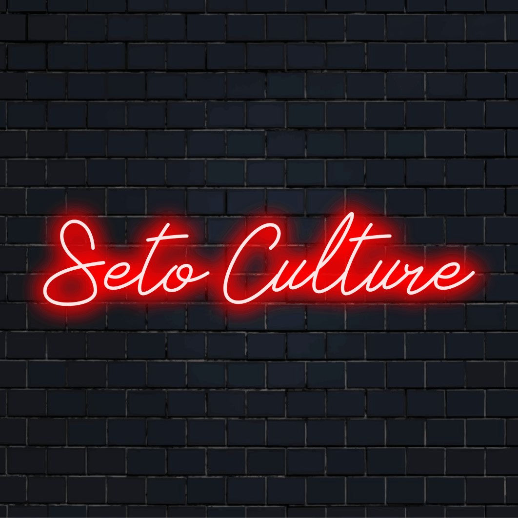 Letrero de neón LED de la cultura Seto | Iluminación personalizada ...